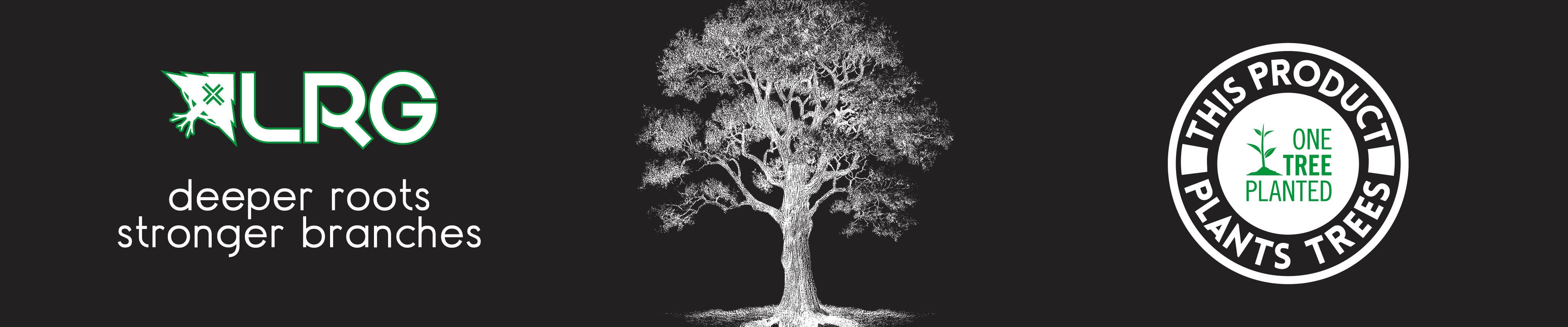 ONE TREE PLANTED x LRG | LRG Clothing